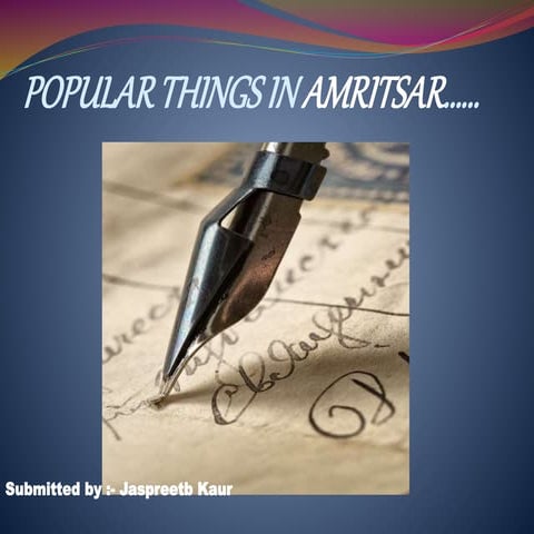 Popular things in amritsar | PPTX