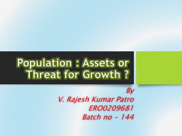 Population explosion causes and its consequences | PPTX