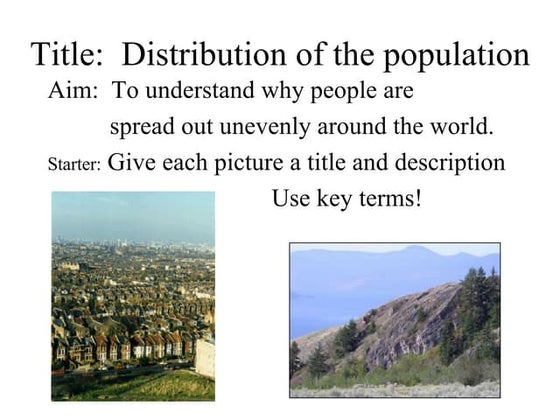 Geography Igcse Population Density And Distribution Ppt