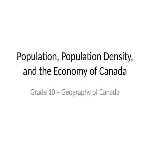 Population_and_Economy_Canada_Grade10 (1).pptx