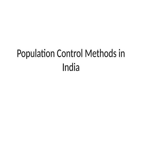 Population_Control_Methods_India today.pptx
