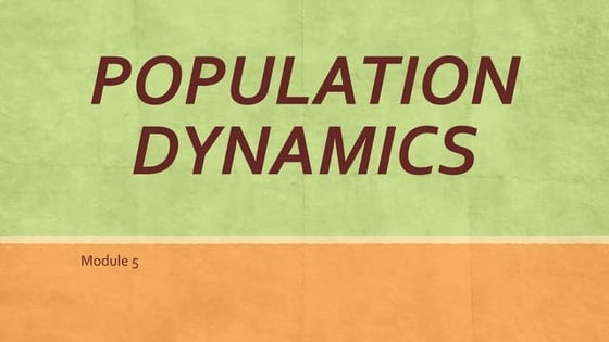 Population dynamics presentation | PPTX