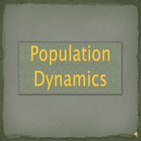 Population dynamics life tables part1_narrated_2010 | PPTX