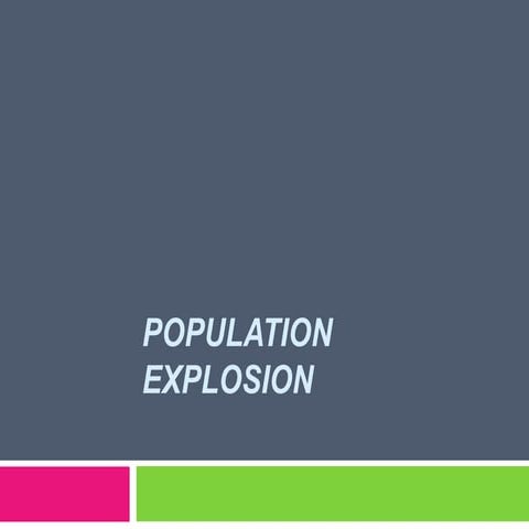 Population Explosion | PPTX
