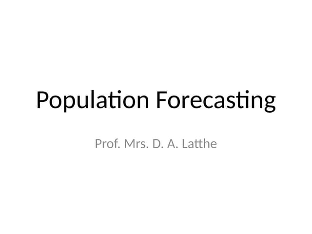 Population Forecasting Types And Problems Pptx