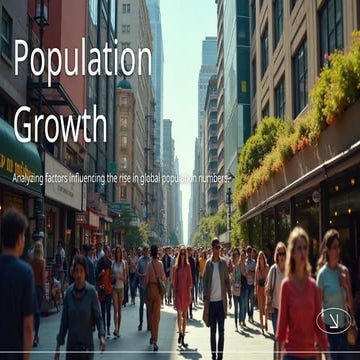 Population Growth.pptx understand importance of increasing population | PPT
