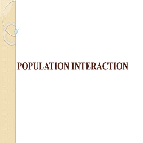 Population Interaction And Their Types Pptx Biological Sciences