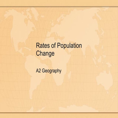 Population Rates Of Population Change | PPT | Reproductive Health ...