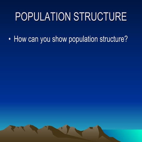 Population Structure | PPT