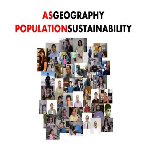 CAMBRIDGE AS GEOGRAPHY - POPULATION SUSTAINABILITY | PPTX