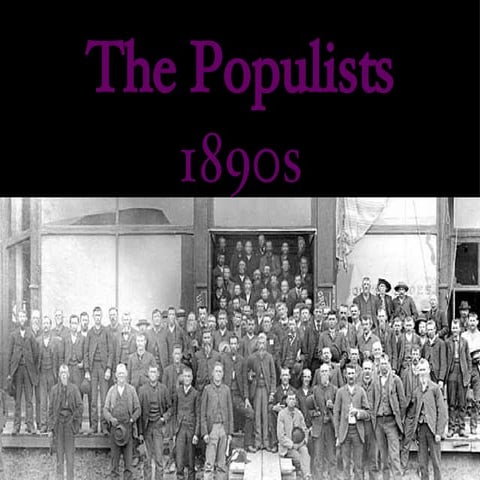 Populism and the Election of 1896 | PPT