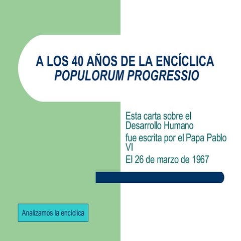Populorum Progressio 40 AñOs | PPT