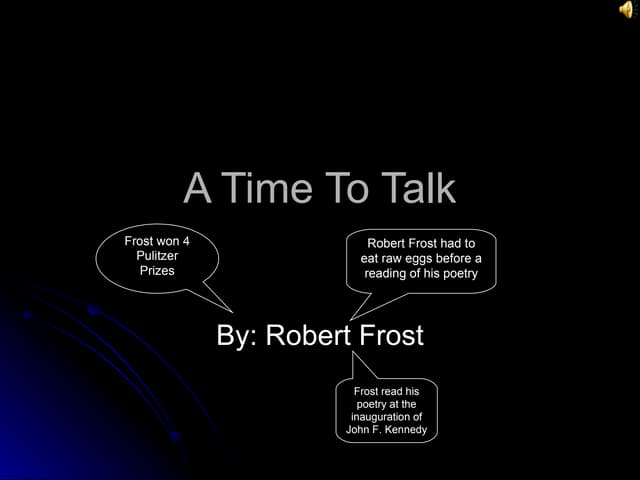 "A Time To Talk" by Robert Frost analysis