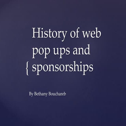 Pop up and sponsorship history 2 | PPT