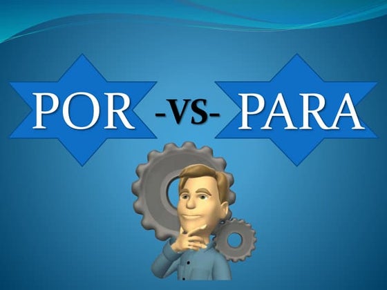Por vs. Para | PDF