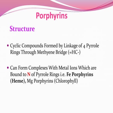Porphyrins (2).pptx Definition and types | PPTX