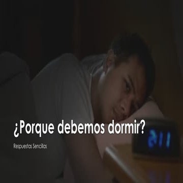 Porque debemos dormir................... | PPTX