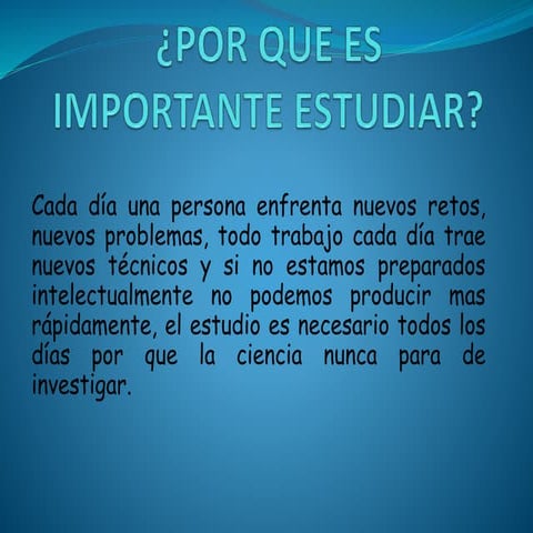Por que es importante estudiar | PPTX