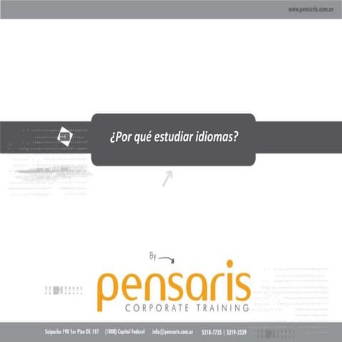 Por Que Estudiar Idiomas By Pensaris Corporate Training | PPSX | Careers