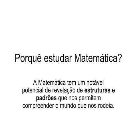 Porquê estudar matemática | PPT