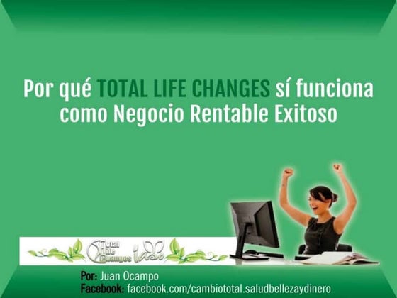 Total life changes presentacion pictures | PPTX