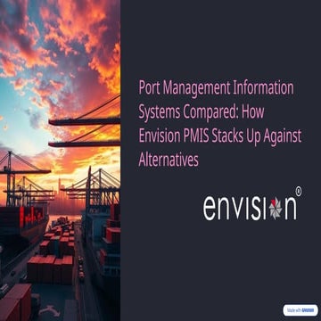 Port Management Information Systems Compared: How Envision PMIS Stacks Up Against Alternatives ...