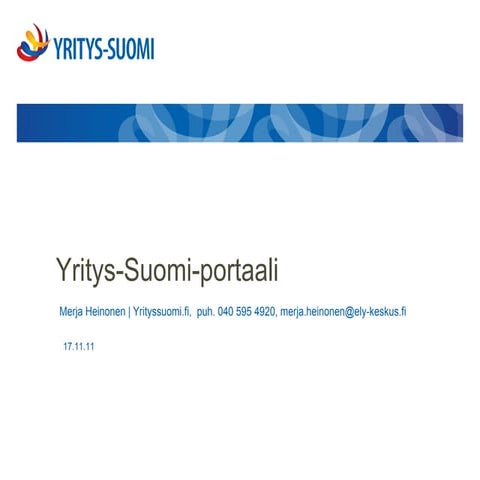 Yritys-Suomi-portaalin yleisesittely | PPT