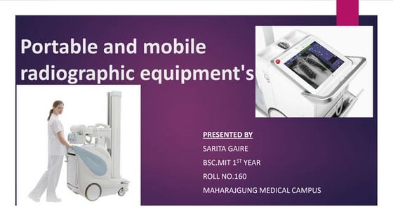 Mobile & portable radiography | PPTX | Medical Tests | Medical Health