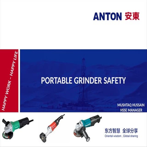 Learn how to use Portable Grinders Safely | PPTX