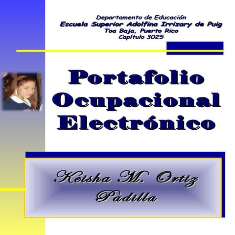 Portafolio electronico Keisha Capitulo 3025 | PPT