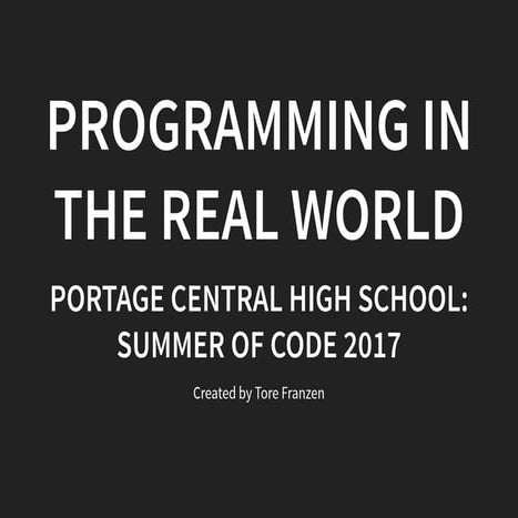 Portage Central Elementary: Summer of Code 2017 | PPT