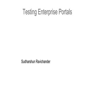 Portal testing | PPTX | Web Development | Internet