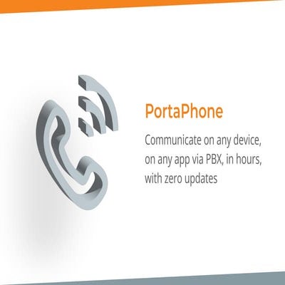 2021 PortaOne Conf. - PortaPhone: Communicate on any device, any app ...