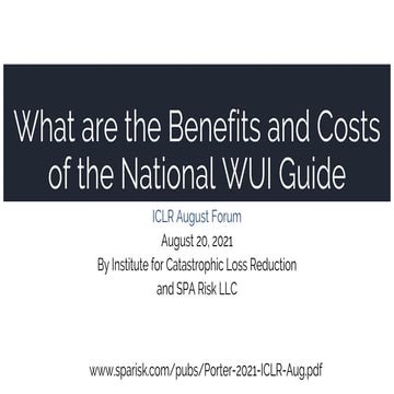 ICLR Friday Forum: Part 2 - National WUI Guide Impact Analysis (August ...