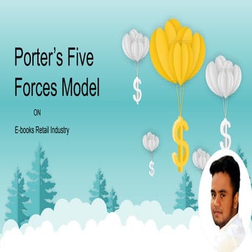 Porter's 5 forces model on e books retail industry | PPTX