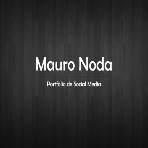 Portfólio - Mauro Noda | PPT
