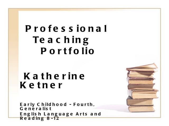 Professional Teaching Portfolio | PPT