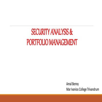 SECURITY ANALYSIS AND PORTFOLIO MANAGEMENT | PPTX