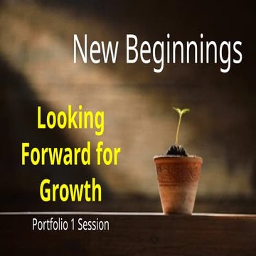 Portfolio 1 Session - New Beginnings (Grade 7) - S.Y. 23-24.pptx