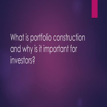 Portfolio construction & why is it important.pptx