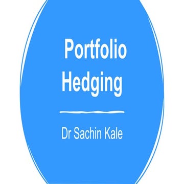 PORTFOLIO HEDGING FINAL PPTX.pptx