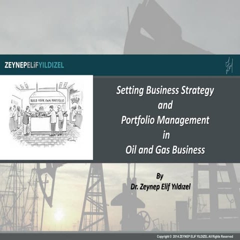 Setting Business Strategy and Portfolio MAnagement in Oil and Gas | PDF