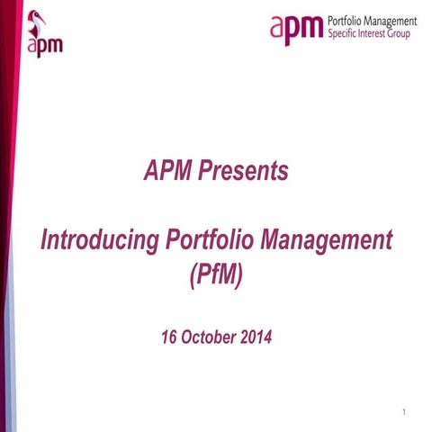APM Presents - Introducing Portfolio Management | PPTX