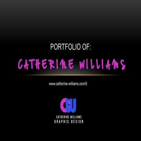 Portfolio Of Catherine Williams. | PDF