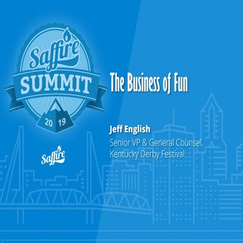 The Business of Fun - Jeff English | PPT