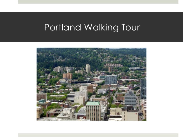 Portland walking tour 2013