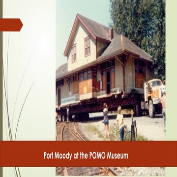Port Moody at the POMO Museum - www.tricitylocalnews.com