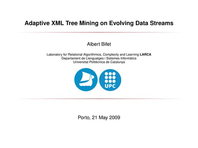 Adaptive Xml Tree Mining On Evolving Data Streams Ppt