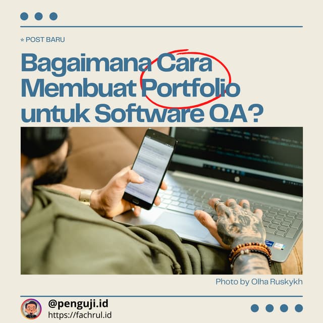 Bagaimana Cara Membuat Portofolio Untuk Software QA | PDF