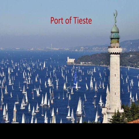 Port of trieste | PPSX